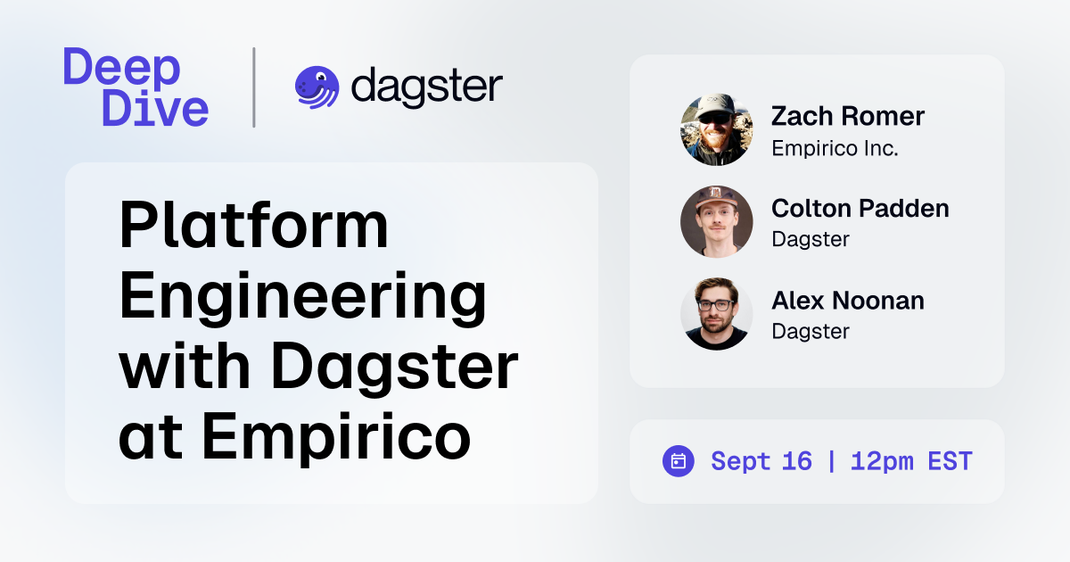 Deep Dive: Platform Engineering with Dagster at Empirico | Events | Dagster